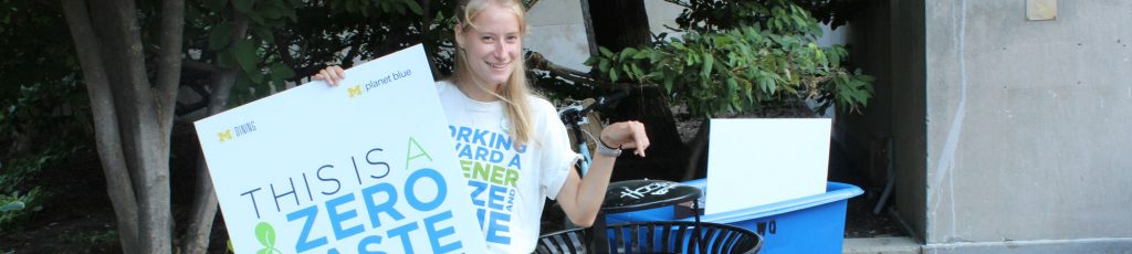 Waste Reduction Goal - University of Michigan - Office of Campus ...